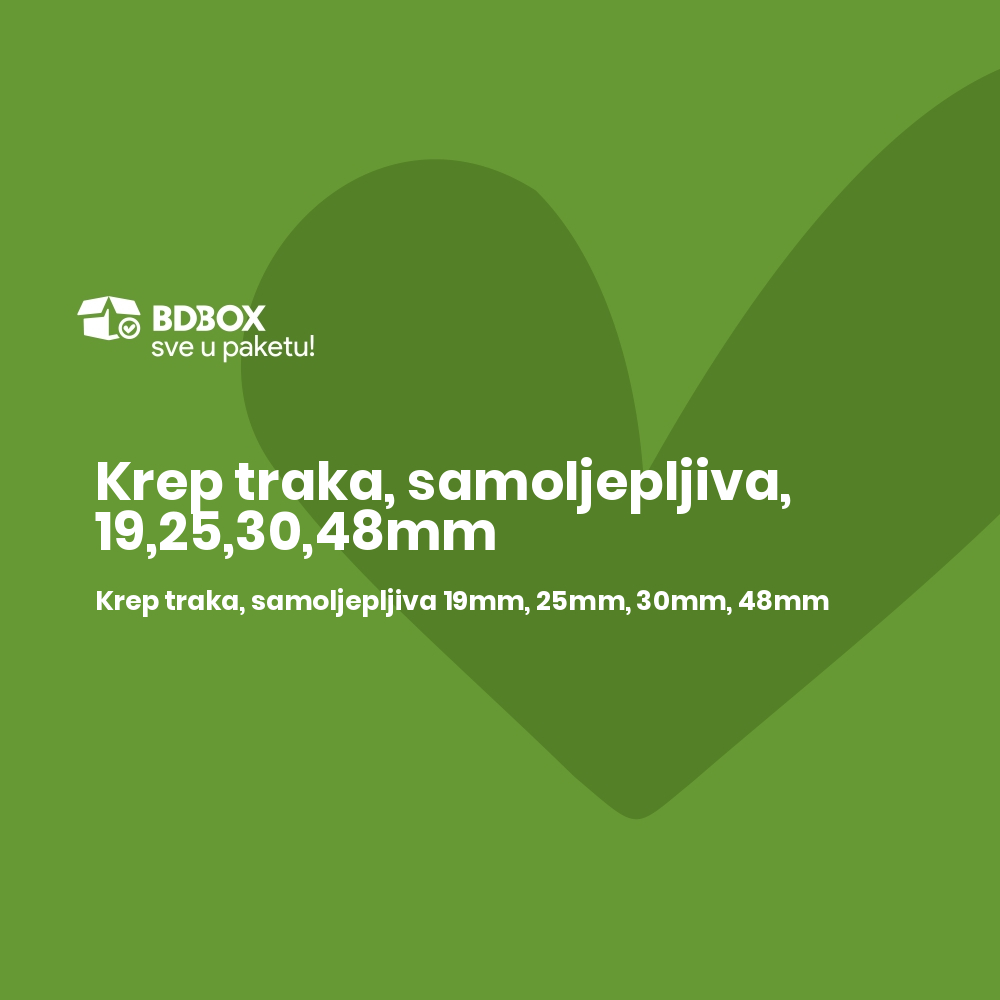 Krep traka, samoljepljiva, 19,25,30,48mm - BDBOX
